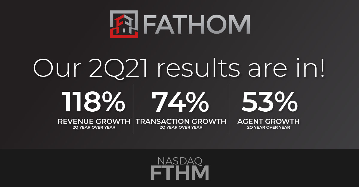 Fathom Holdings Inc. Second Quarter 2021 Earnings Report - Fathom Realty Careers