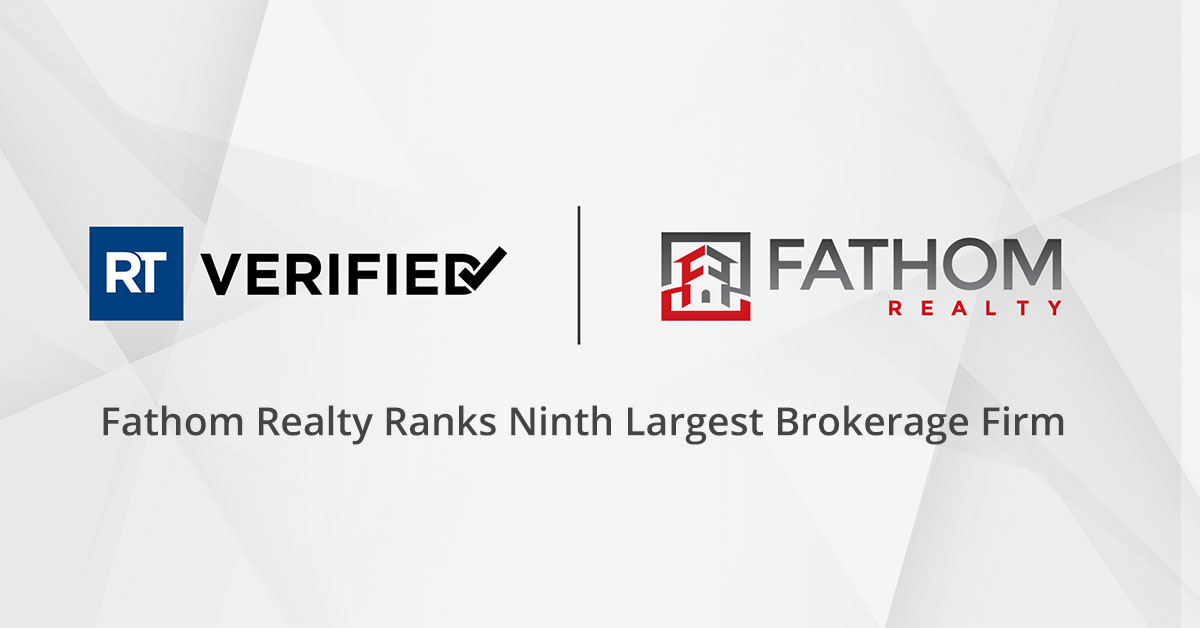 Fathom Realty Ranks Ninth Largest Brokerage Firm in Real Trends ...