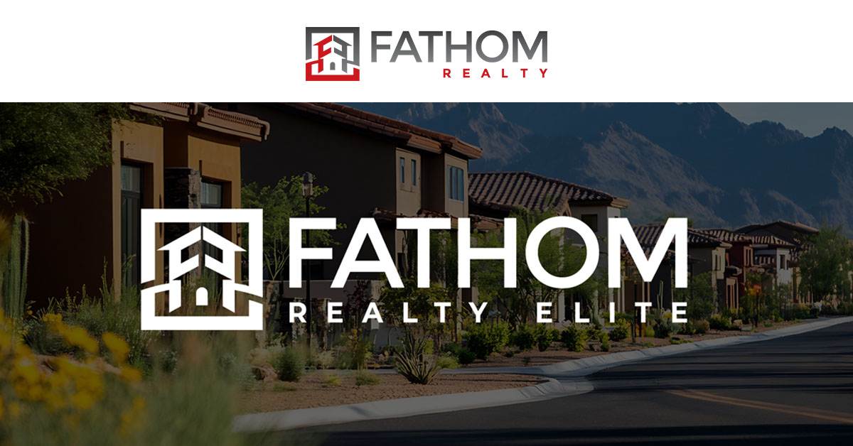 Fathom Expands in Arizona with Launch of Fathom Realty Elite - Fathom ...